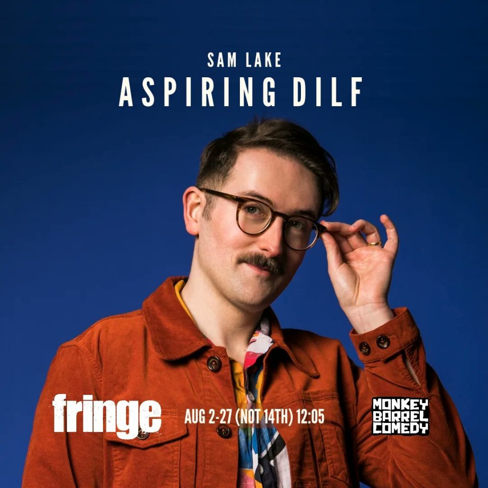 Sam Lake: Aspiring DILF – The Wee Review | Scotland’s arts and culture ...
